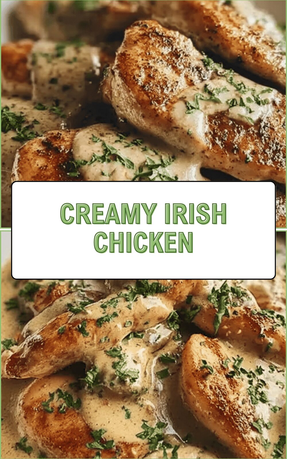 Creamy Irish Chicken Recipe With Whiskey Sauce And Herbs