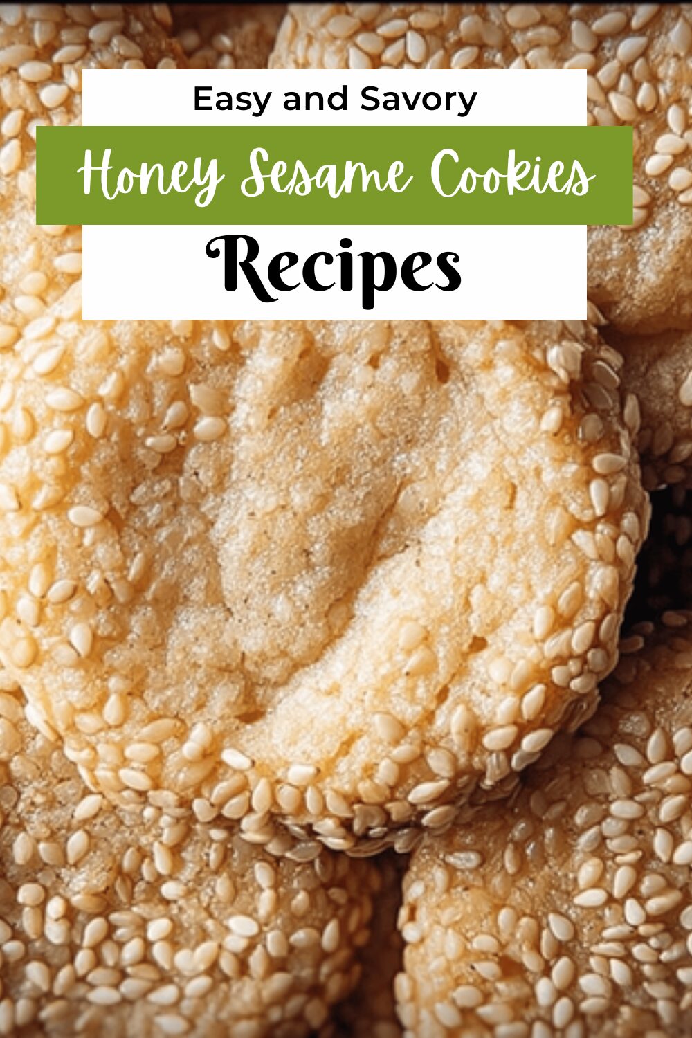 Honey Sesame Cookies Recipe With Sweet Nutty Flavor